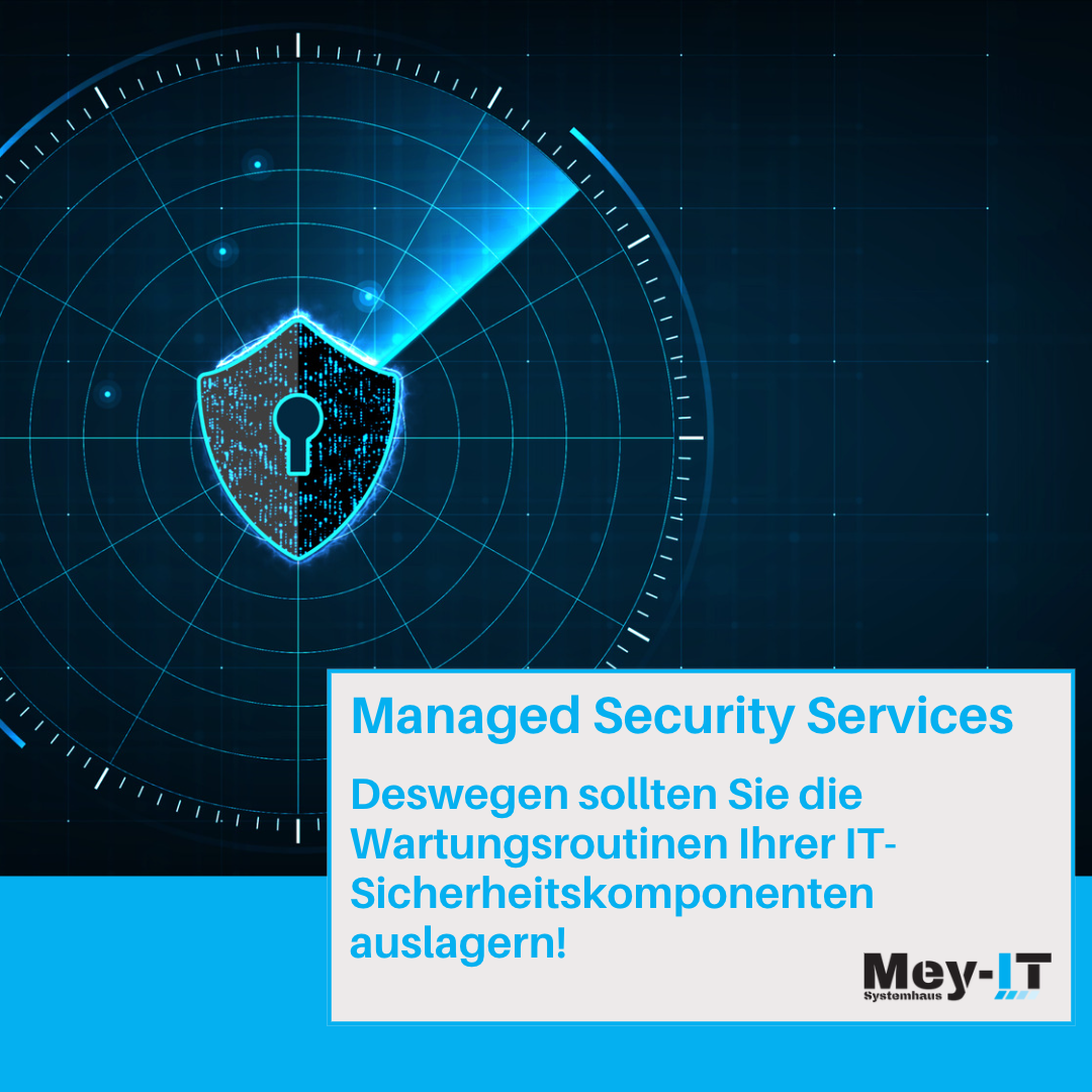 Managed Security Services (MSS) von Mey IT